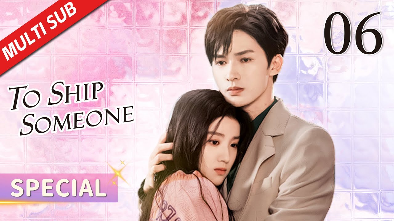 To Ship Someone 06 |Perfect ending! Cinderella and the boss are finally ...